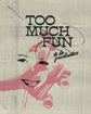 Too Much Fun – Maria Tokar | Poster Design